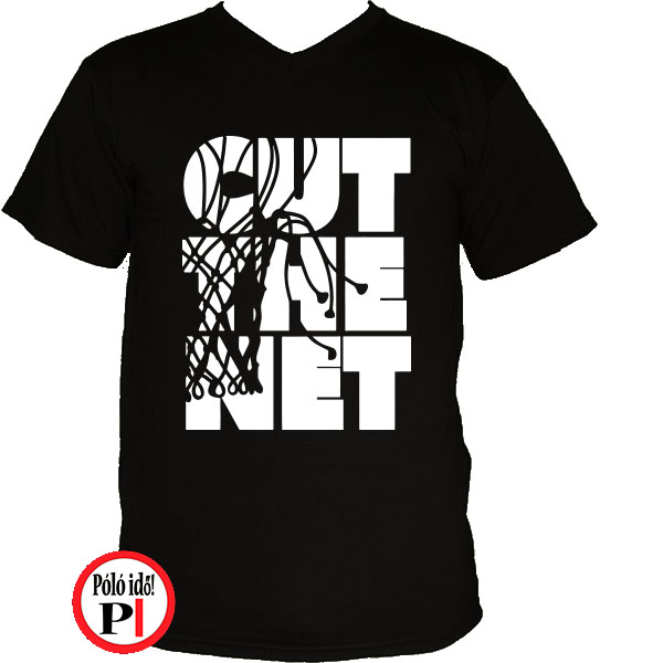 cut the net póló - Pólóidő - Egyedi pólók webáruháza